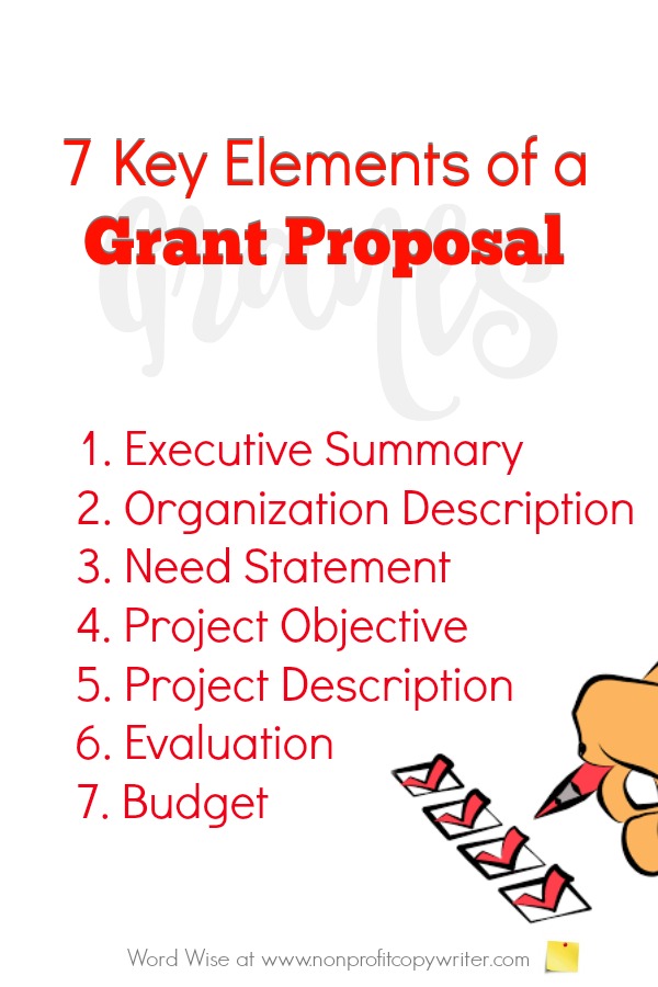 Grant Writing Made Simple 7 Key Elements Of A Grant Proposal