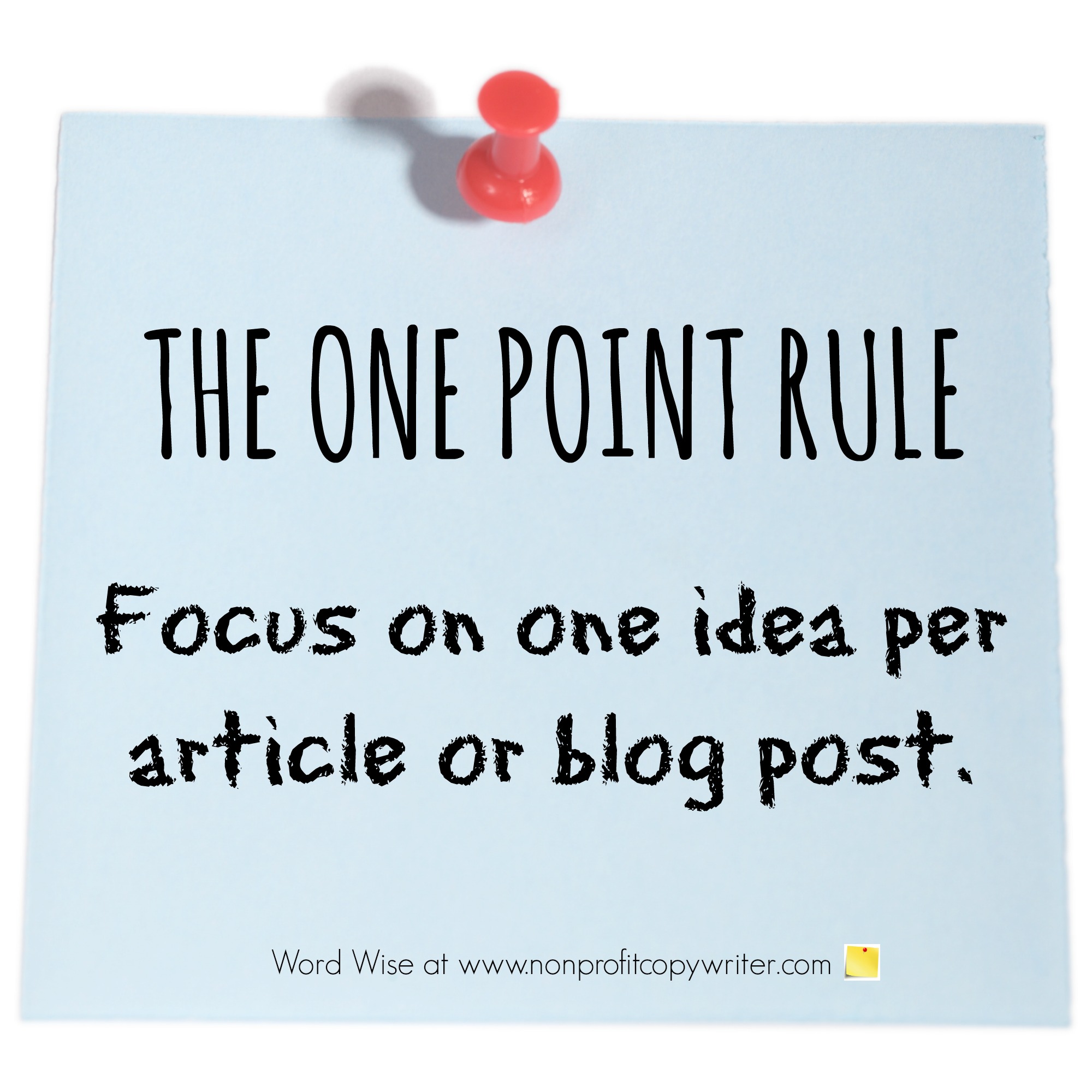 Top Article Writing Tip: The One Point Rule